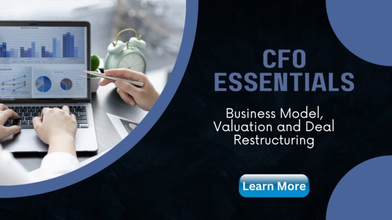 CFO Essentials: Business Model, Valuation and Deal Restructuring - Finance, Tech & Analytics ...