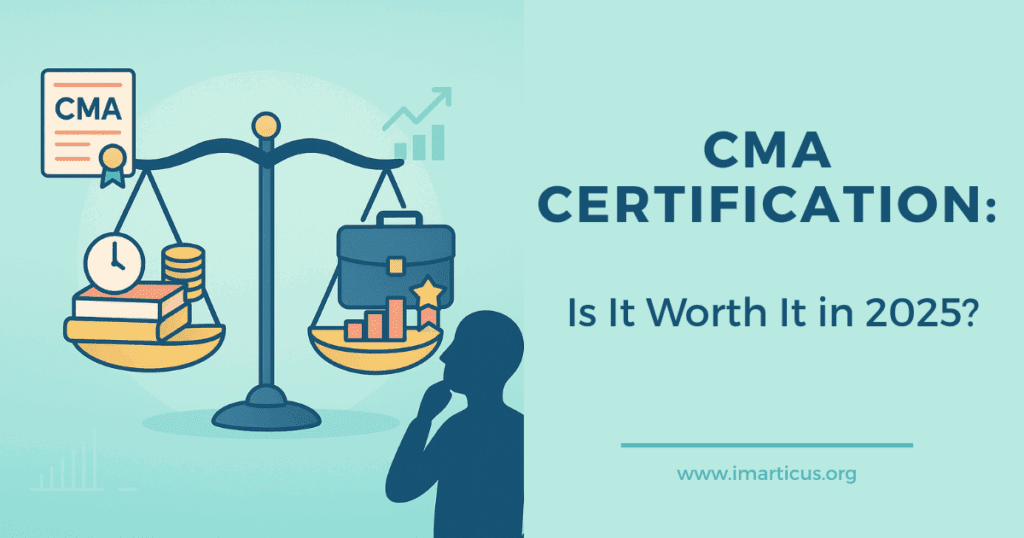 Is the CMA Certification Worth It in 2025? Explore Fees, Salary ...