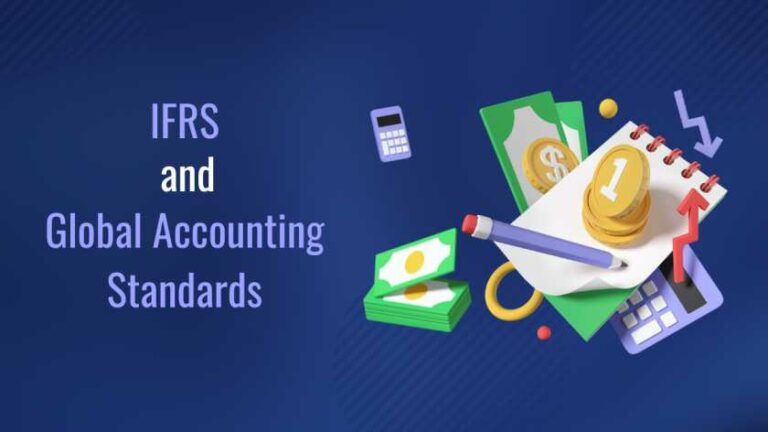 An Introduction to IFRS and Global Accounting Standards - Finance, Tech ...