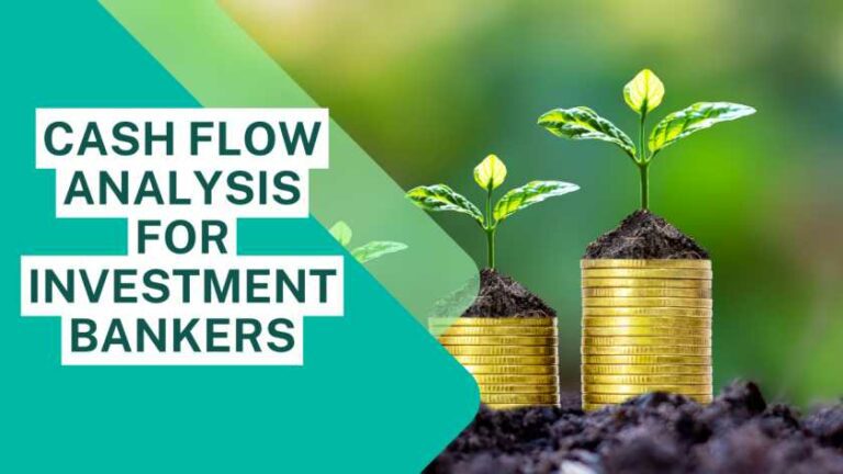 Cash Flow Analysis for Investment Bankers - Imarticus Blog