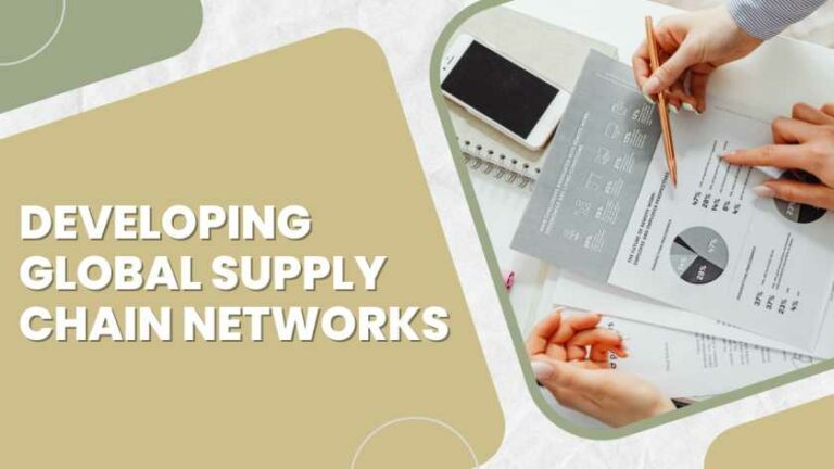 Developing Global Supply Chain Networks - Finance, Tech & Analytics ...