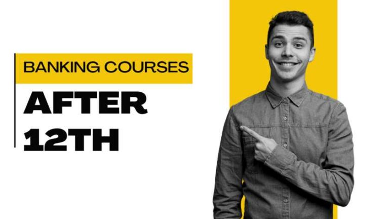 Top Banking Courses After 12th: Your Pathway to a Successful Career in ...