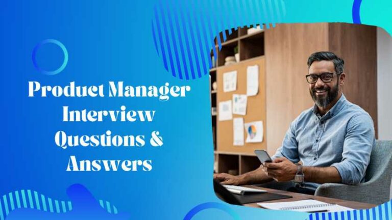 Top 10 Product Manager Interview Questions and How to Answer Them ...