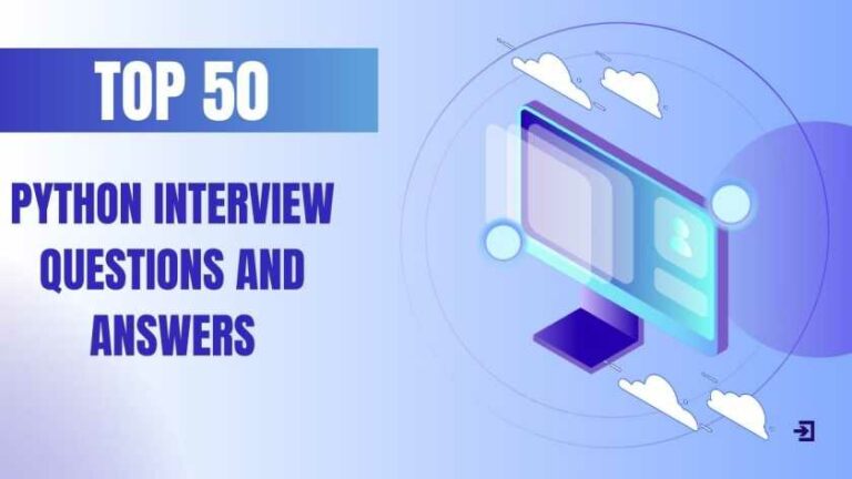 Top 50 Python Interview Questions and Answers - Finance, Tech ...