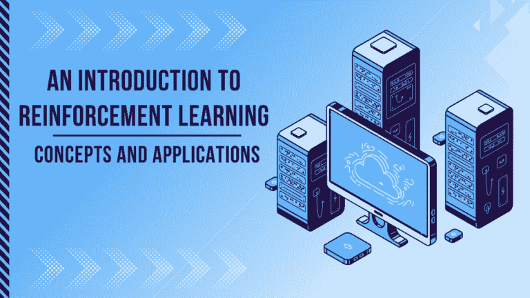 An Introduction to Reinforcement Learning: Concepts and Applications ...