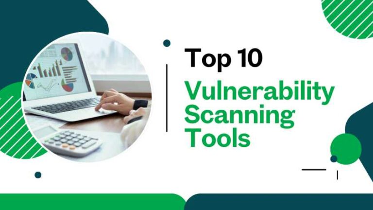 Top 10 Vulnerability Scanning Tools - Finance, Tech & Analytics Career ...
