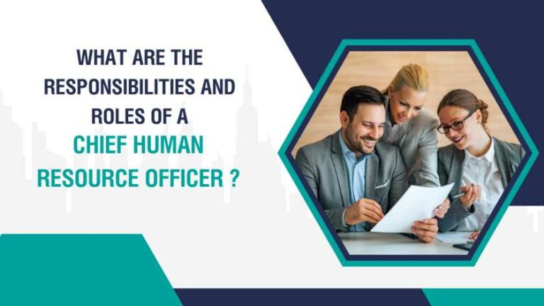 What are the Responsibilities and Roles of a Chief Human Resource ...