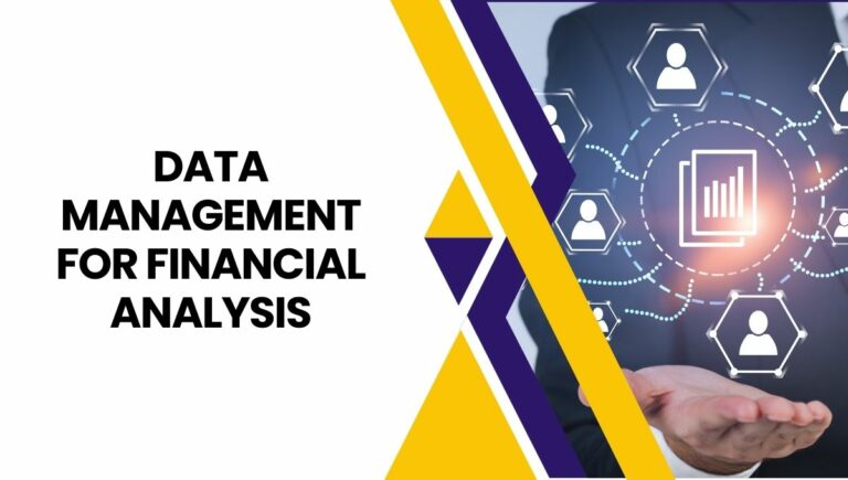 Effective Data Management for Financial Analysis - Finance, Tech ...
