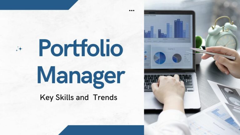 Portfolio Manager Career: Key Skills and Global Portfolio Management Trends