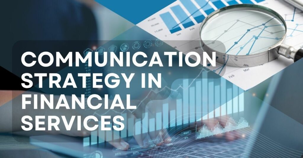 Effective Written Communication Strategies in Financial Services ...