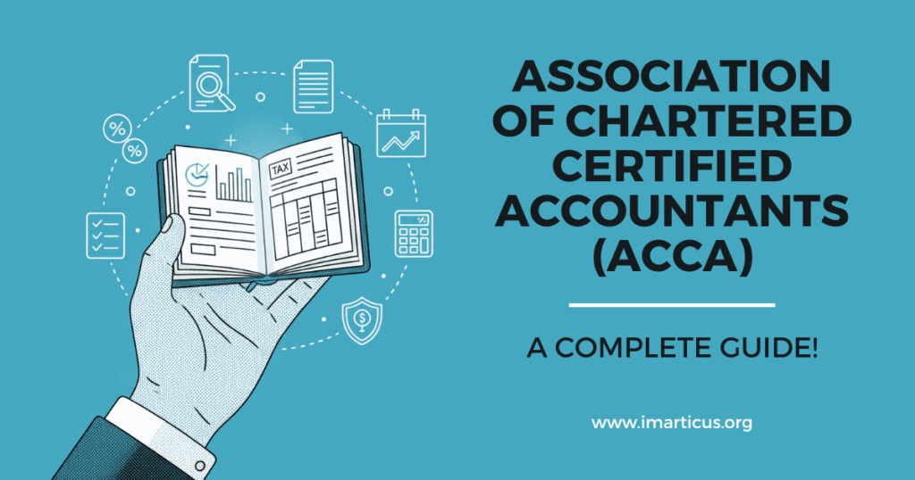 What is ACCA? Complete Guide 2025 | Eligibility, Exams & Salary